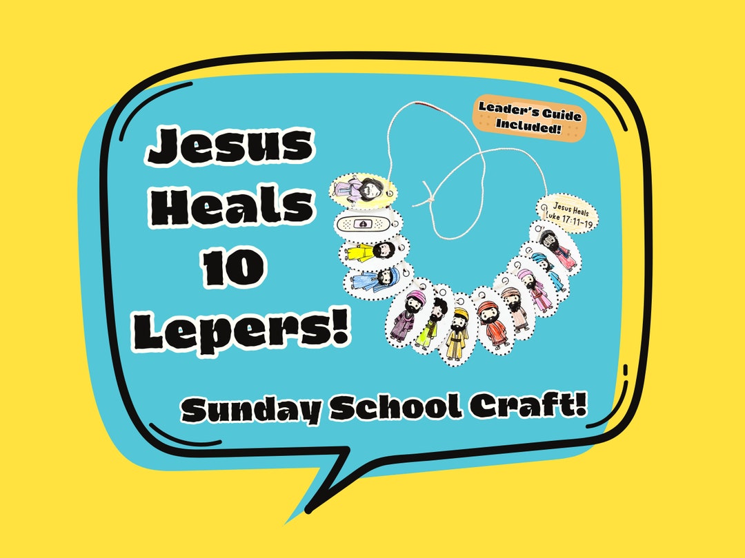 Bible Stories, Jesus Heals 10 Lepers, Sunday School Craft for Kids ...
