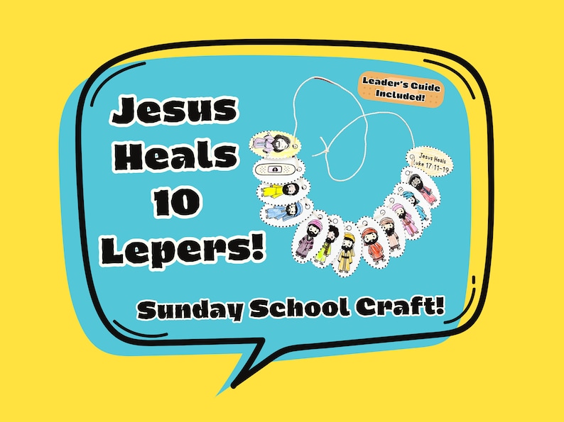 Bible Stories, Jesus Heals 10 Lepers, Sunday School Craft for Kids ...