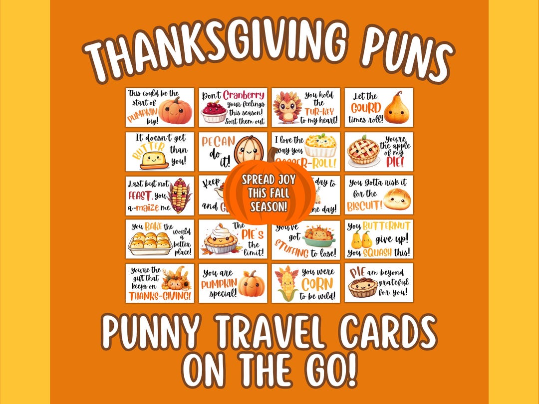 Thanksgiving Pun Cards Printable | Lunch Box Notes & Office Morale ...