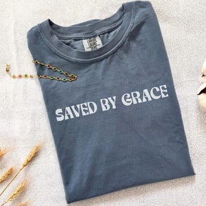 Saved by Grace Shirt, Jesus Saves Shirt, Scripture Shirt, Boho ...