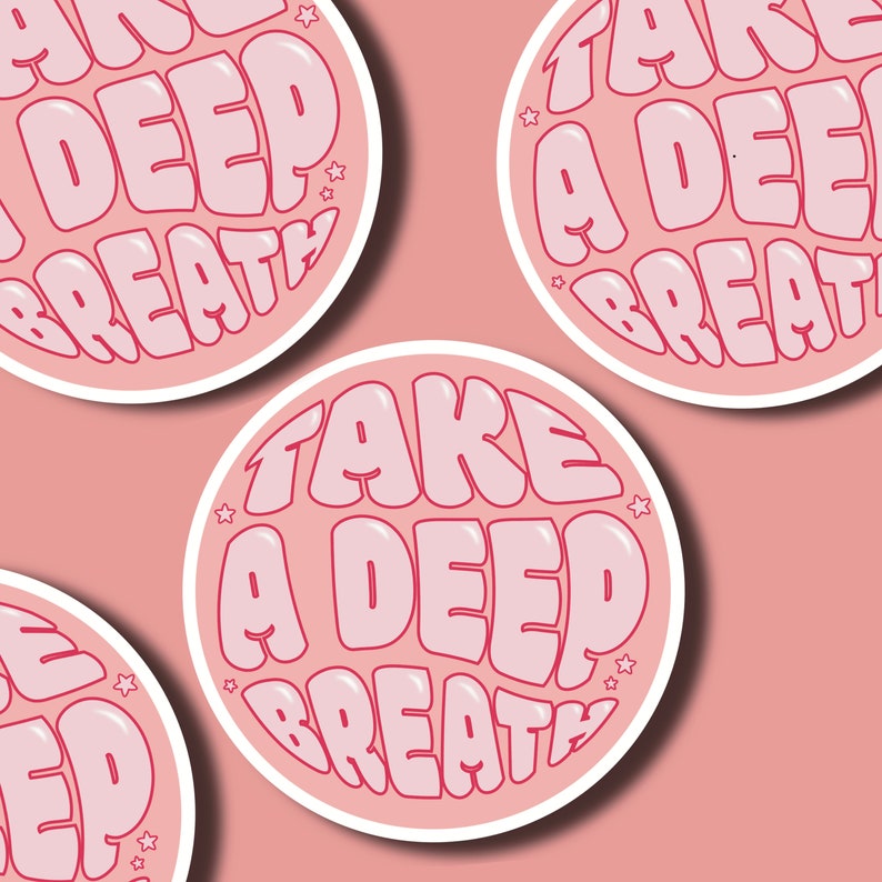 Take A Deep Breath Sticker: Waterproof Mental Health Decal - Etsy