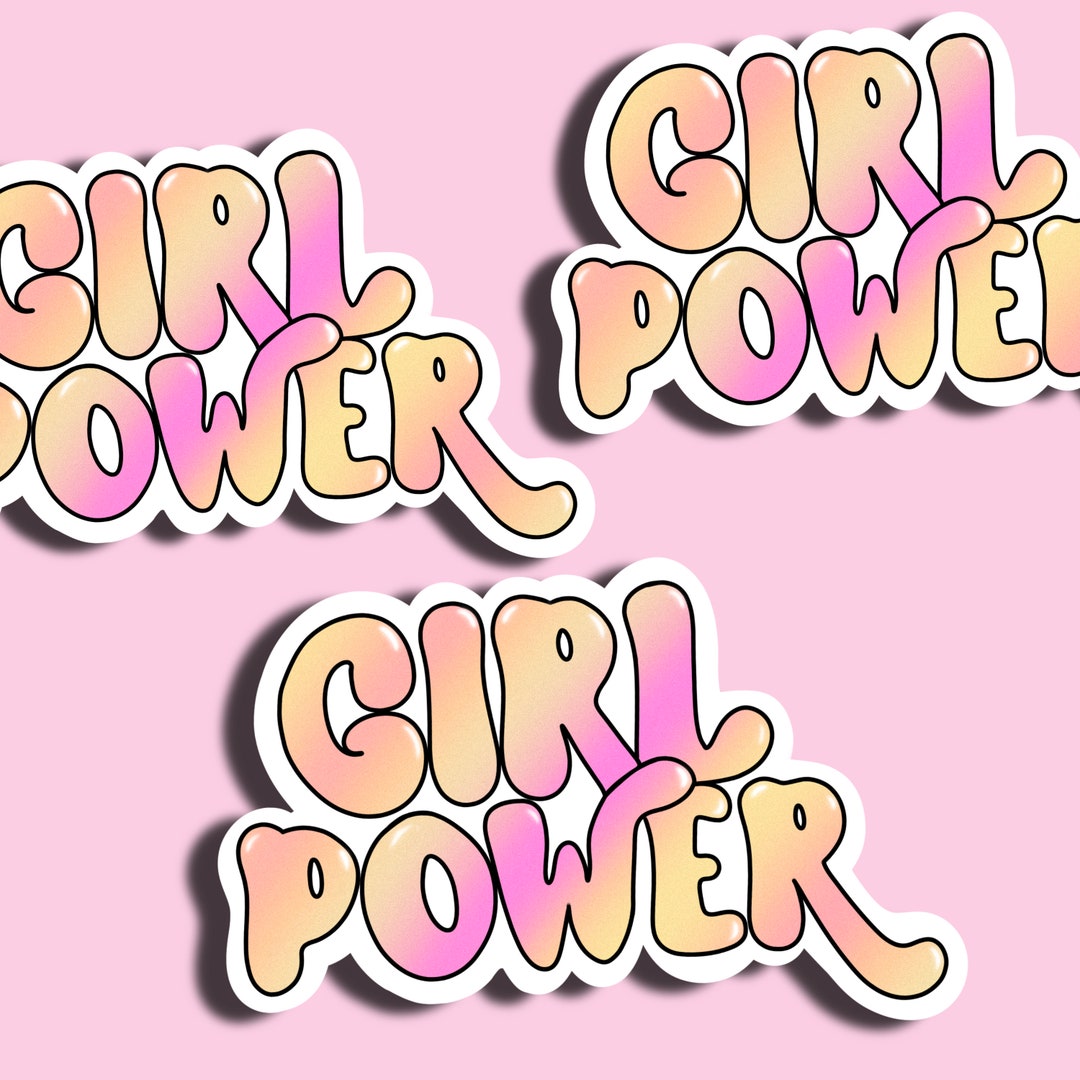 Girl Power Sticker Waterproof Sticker, Self Care, Positive ...