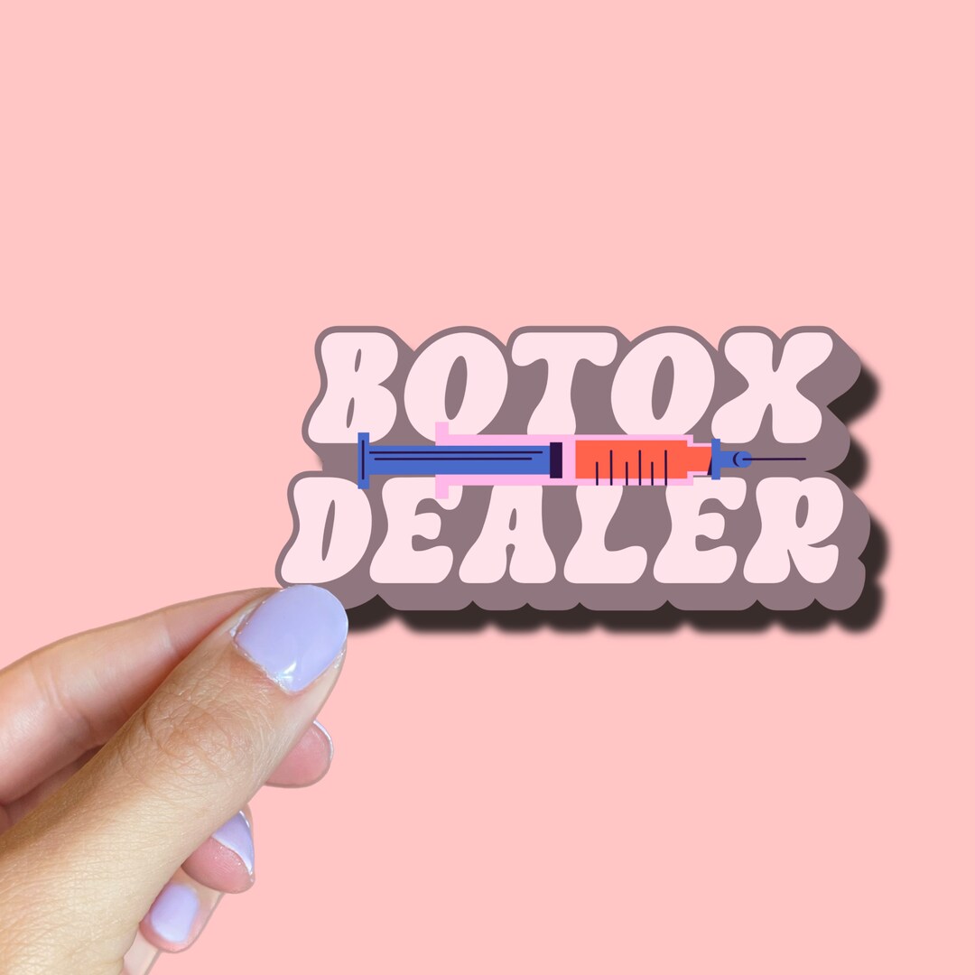 Botox Dealer Esthetician Sticker,esthetician Gift, Skin Care, Skin ...