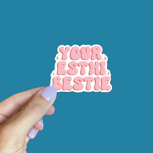 Your Esthi Bestie Sticker, Esthetician, Esthetician Gift, Skin Care ...