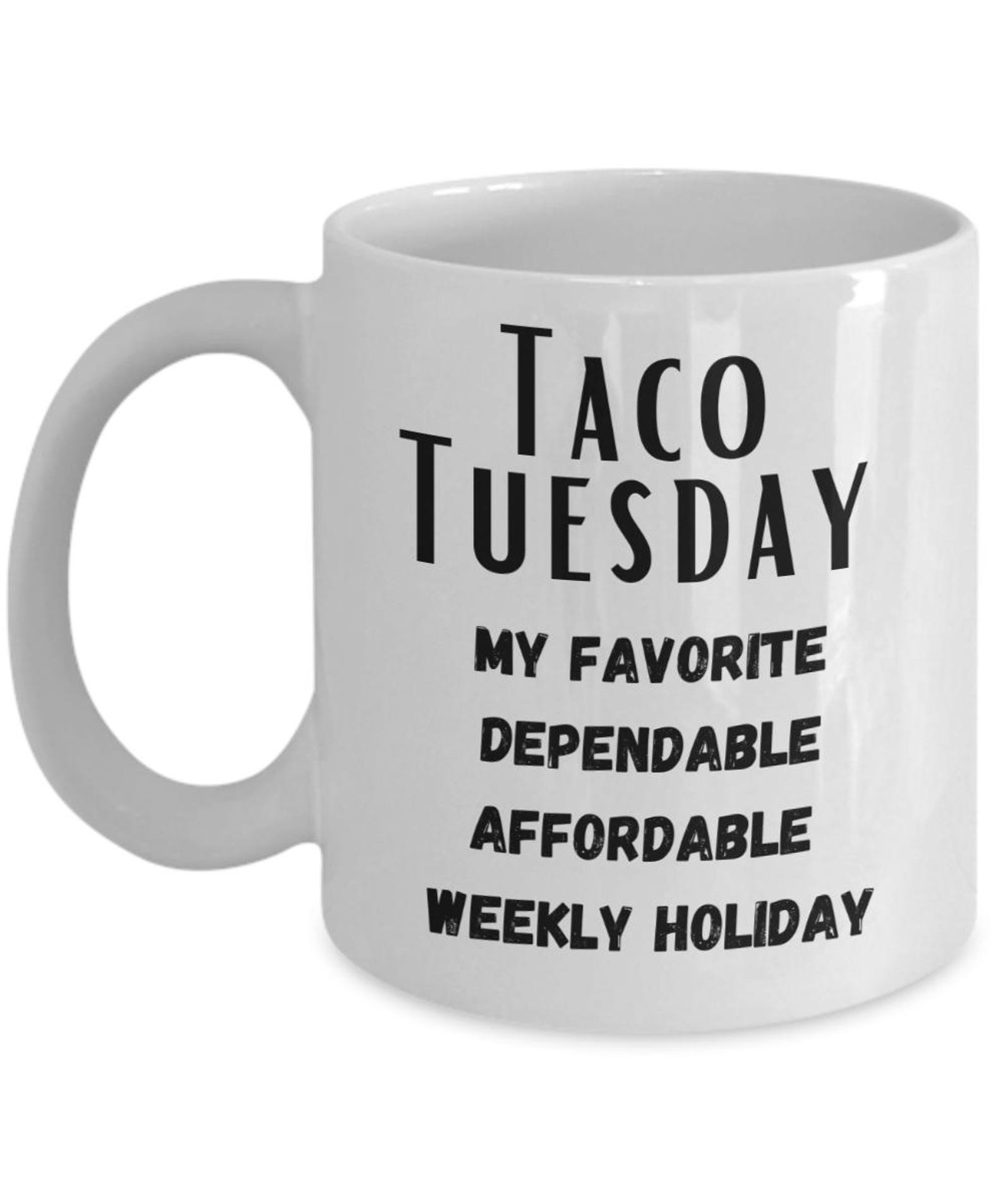 Taco Tuesday Coffee Mug: Gift for Taco Lovers - Etsy