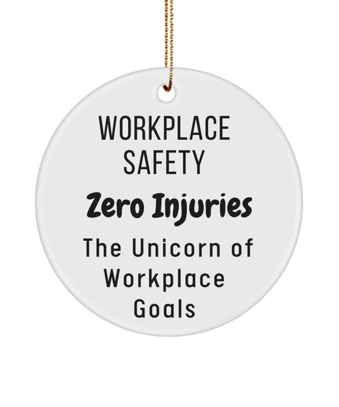 Workplace Safety Ornament, Funny Zero Injuries Construction ...