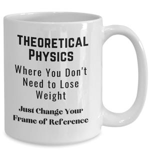 Theoretical Physics Coffee Mug: Funny Gift for Physicists - Etsy