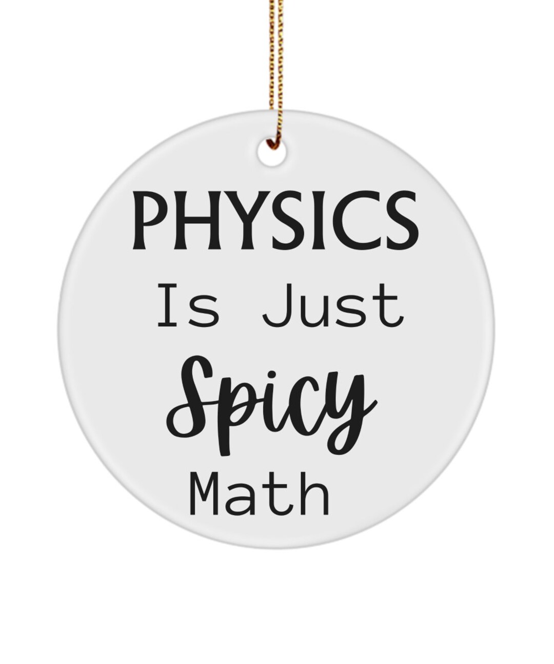 Spicy Math Physics Ornament: Round Ceramic Xmas Tree Decor - Etsy