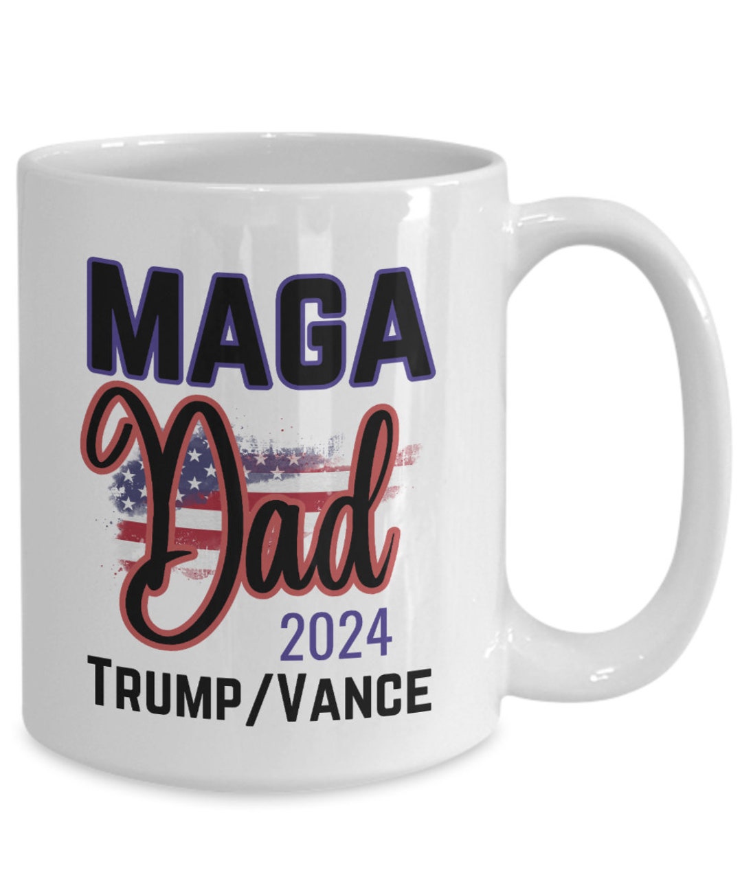 MAGA Dad 2024 Mug, Gift Ideas for Election, Trump Father Coffee Cup for ...