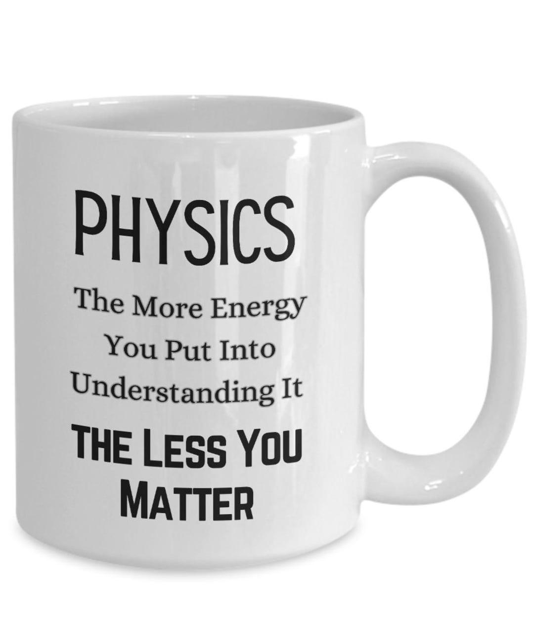 Physics Coffee Mug: Funny Gift for Science Teacher, Student - Etsy