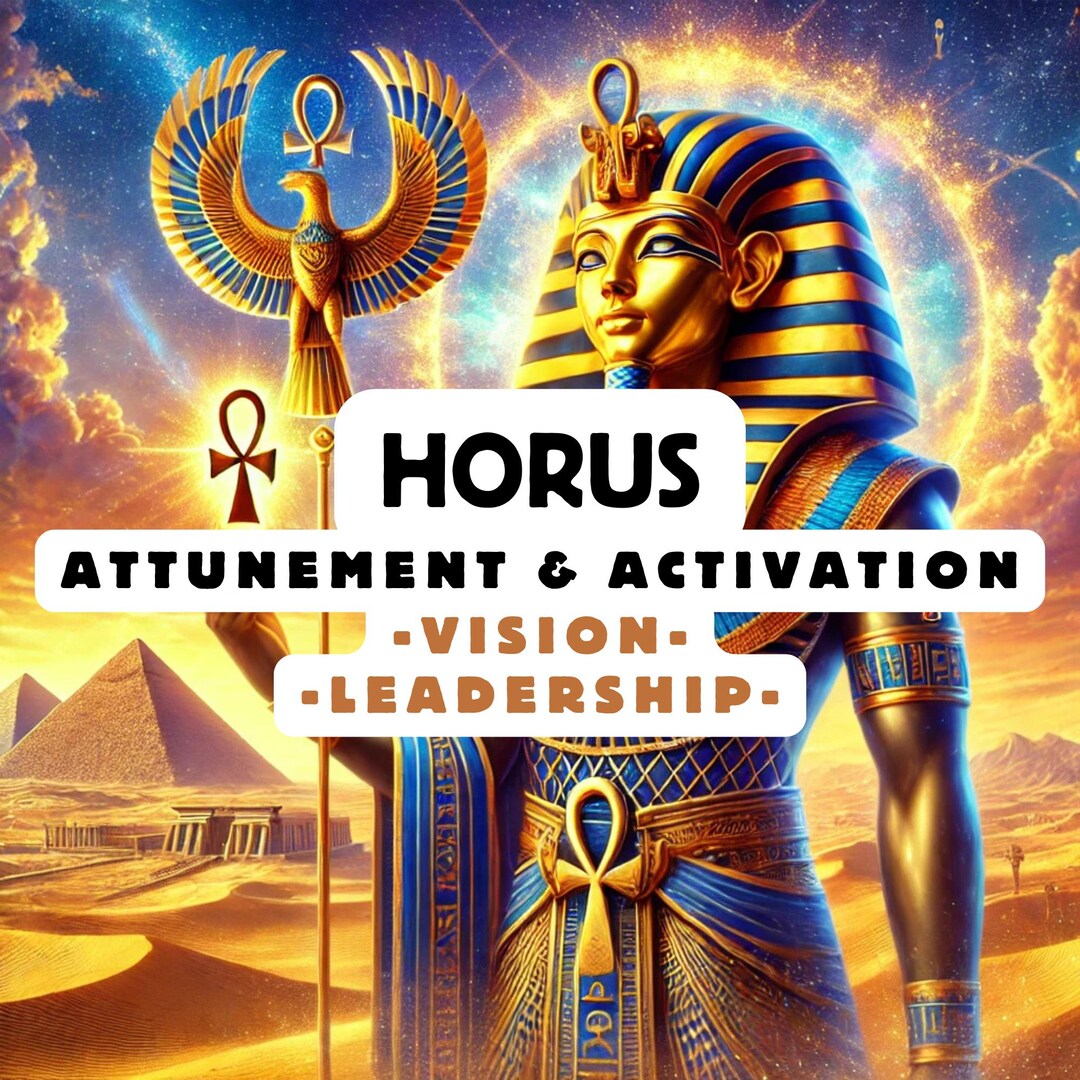 Horus Attunement & Activation , Spiritual Attunement, Spiritual Vision ...
