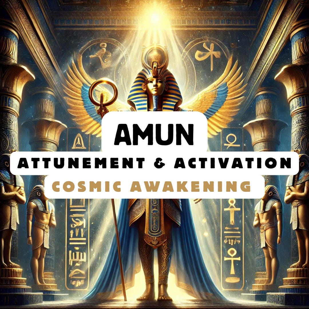 Amun Attunement & Activation , Spiritual Attunement, Cosmic Awakening , Spiritual Awakening - Etsy