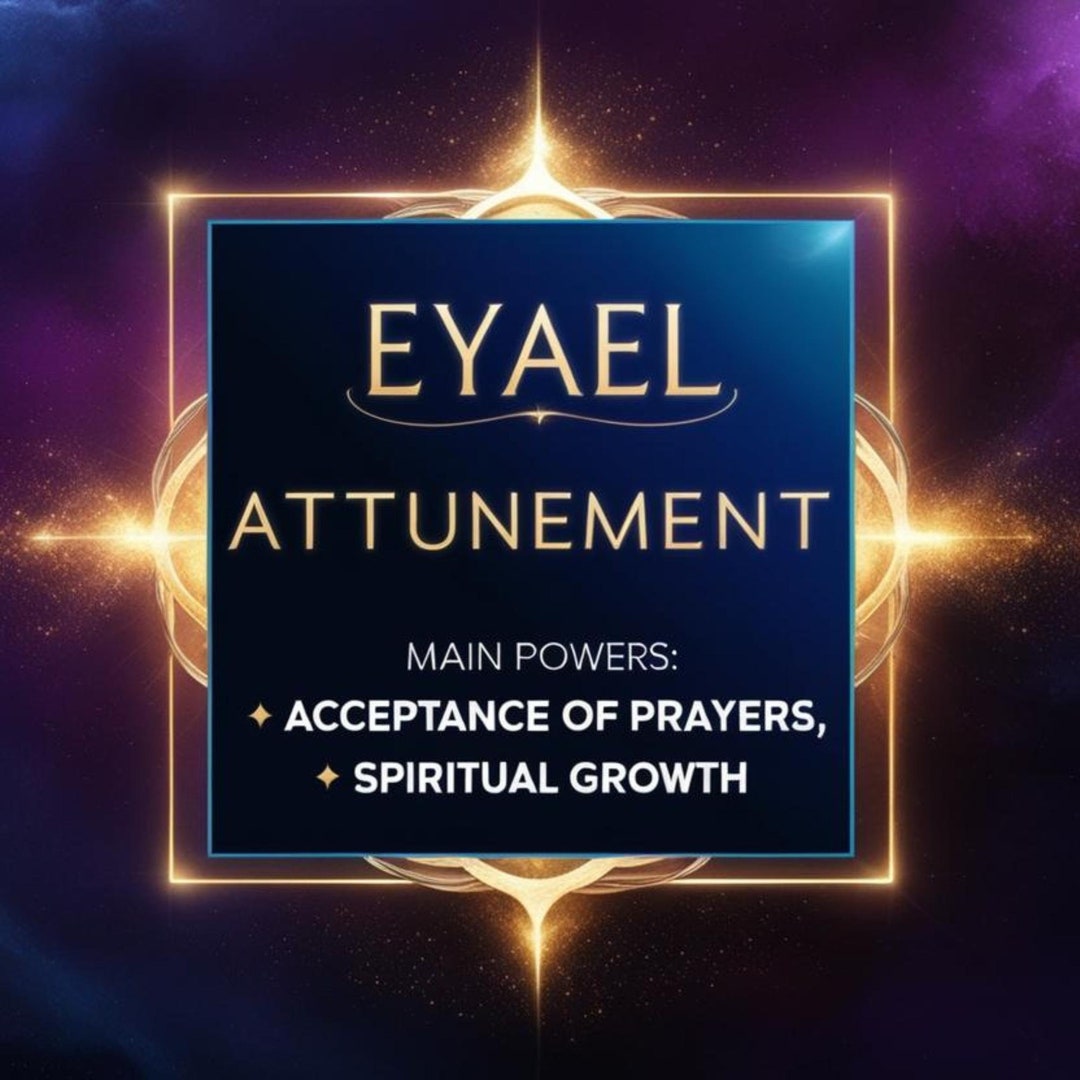 Kabbalah Attunement , Eyael ,name of God ,aleph-yod-ayin, Qabalah Attunement, Powerful Energy ...