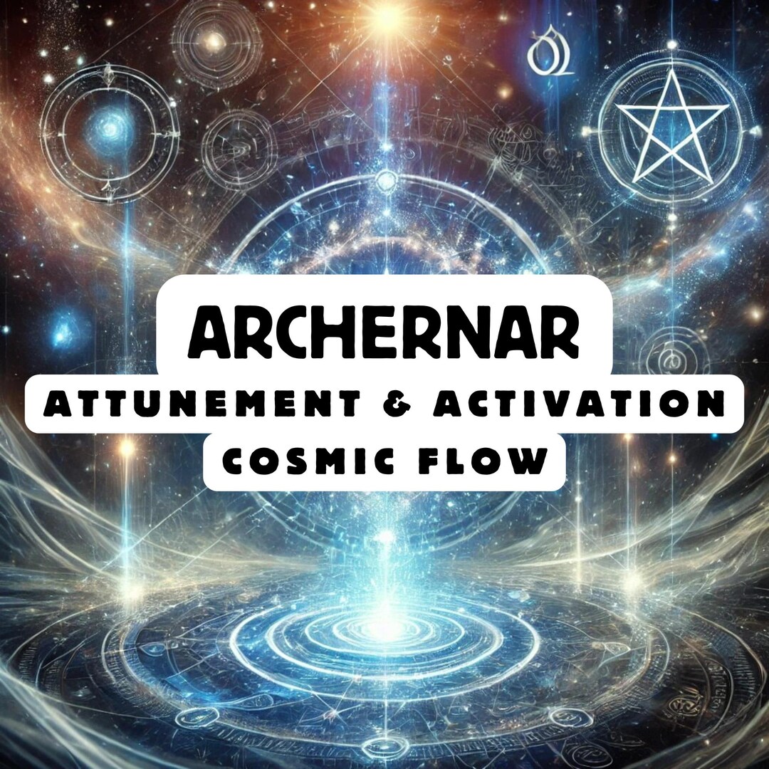 Archernar Attunement, Activation ,astrology Attunement - Etsy