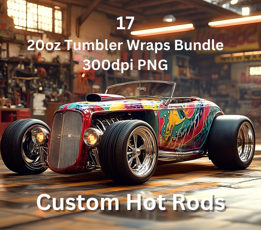 Custom Hot Rods 20oz Tumbler Wraps Bundle - 17 Designs - Sublimation ...
