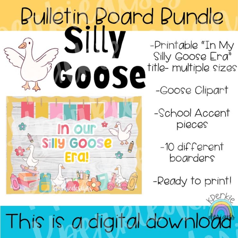 Silly Goose Classroom Decor Kit: Funny Bulletin Board (printable PDF ...