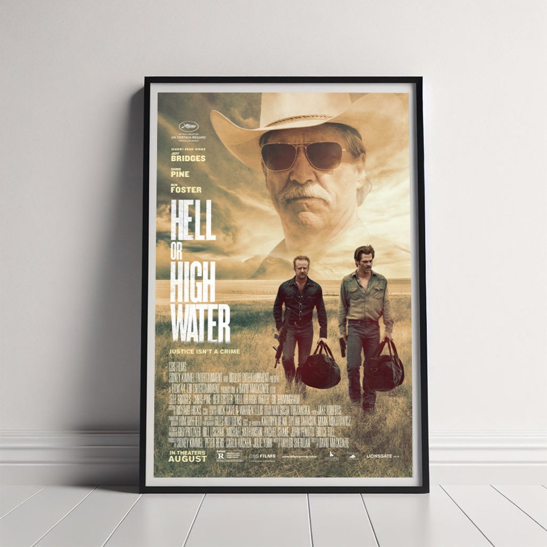 Hell or High Water Movie Poster, Canvas Poster Printing, Classic Movie ...