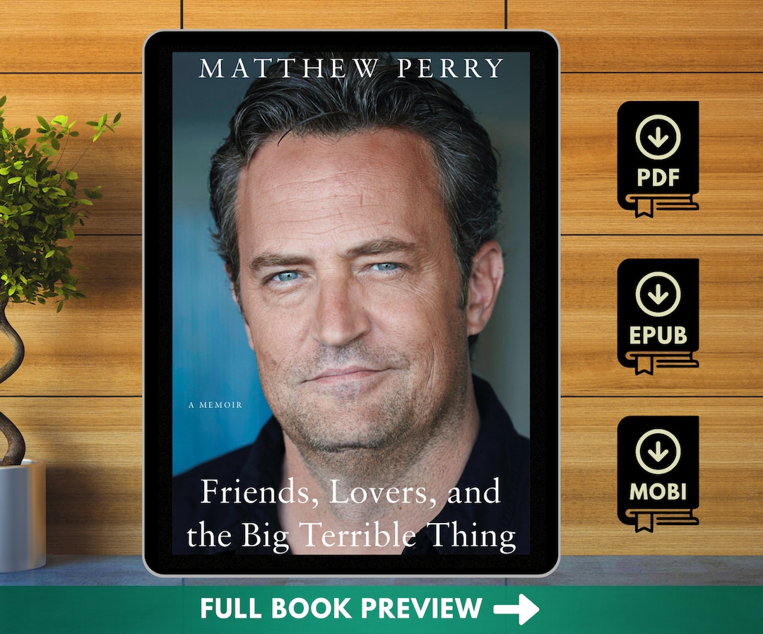 Friends Lovers and the Big Terrible Thing by Matthew Perry - Etsy