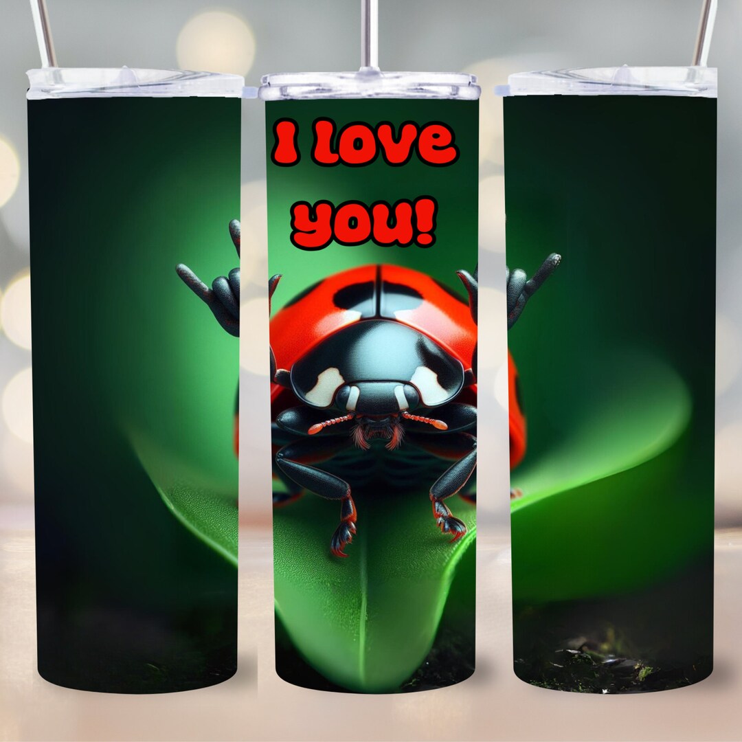 ASL Tumbler Wrap I Love You Sign Ladybug 20oz Skinny Sublimation Design ...
