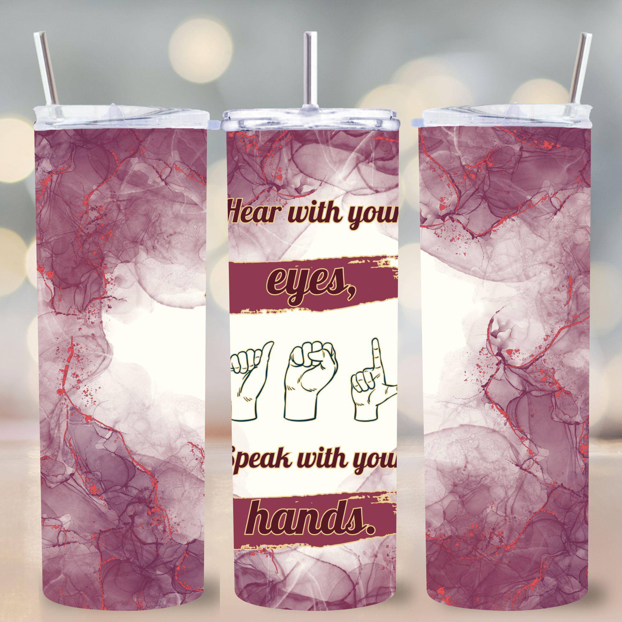 Deep Berry Wine ASL Tumbler Wrap PNG, Deaf Awareness Sign Language ...
