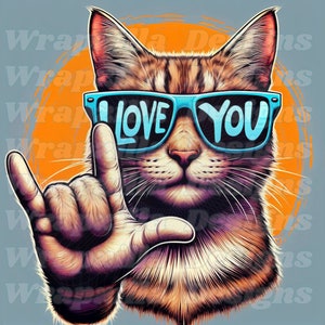ASL Ily Tumbler Wrap American Sign Language Cat Sunglasses Ily 20oz ...