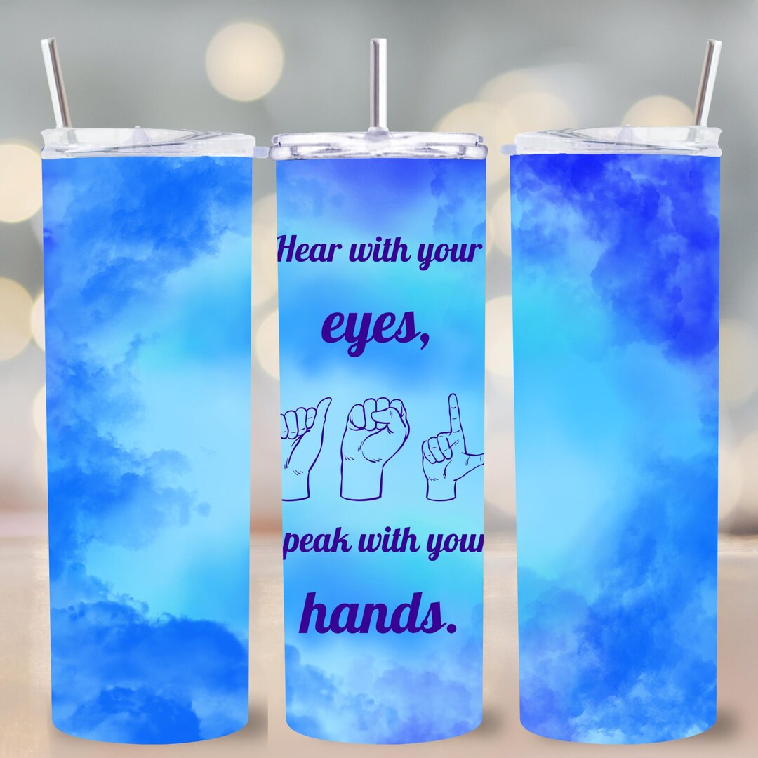 Blue ASL Tumbler Wrap: Deaf Awareness Design (PNG Digital Download) - Etsy