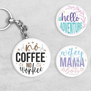 Keychain Svg Bundle, Keychain Svg Quotes, Key Ring Svg, Keychain ...