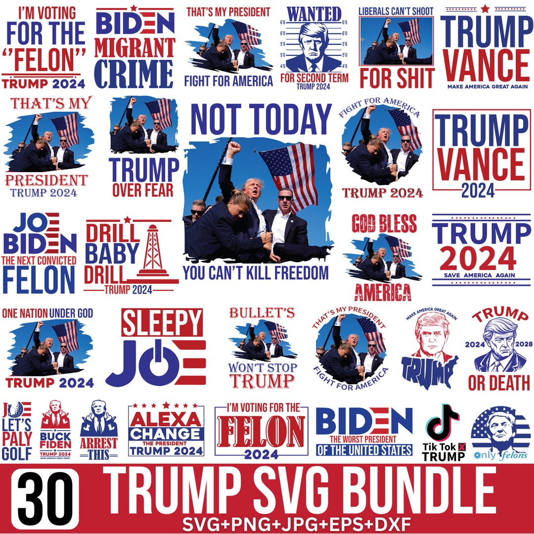 Trump 2024 SVG Bundle: Patriotic Election Designs (digital Download) - Etsy