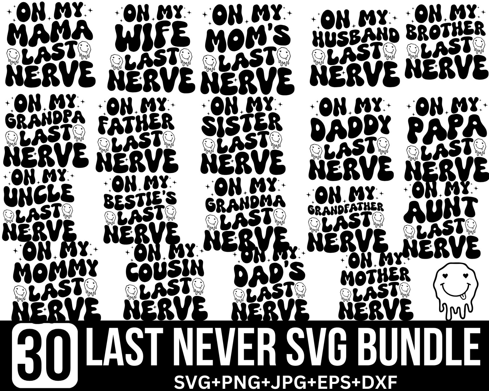 Last Nerve Svg Bundle,baby Daddy's Svg, Wife Nerve Svg, Mama Nerve Svg ...