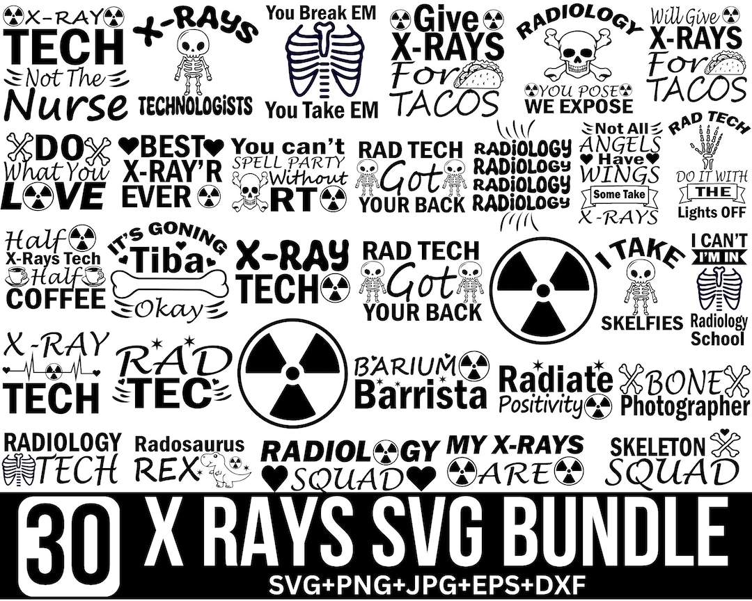 X-rays Svg Bundle, X Ray Technician Svg, Radiologist Svg, Rad Tech Svg ...