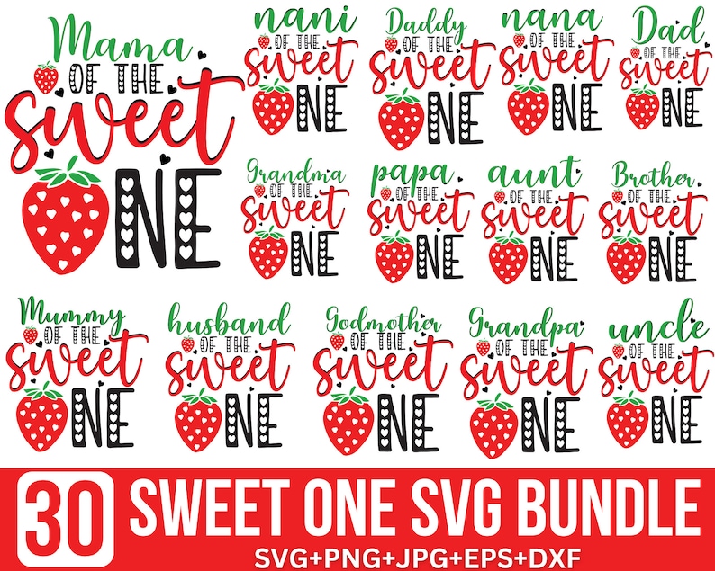 Sweet One Strawberry 1st Birthday SVG Bundle: Family Matching Svg ...