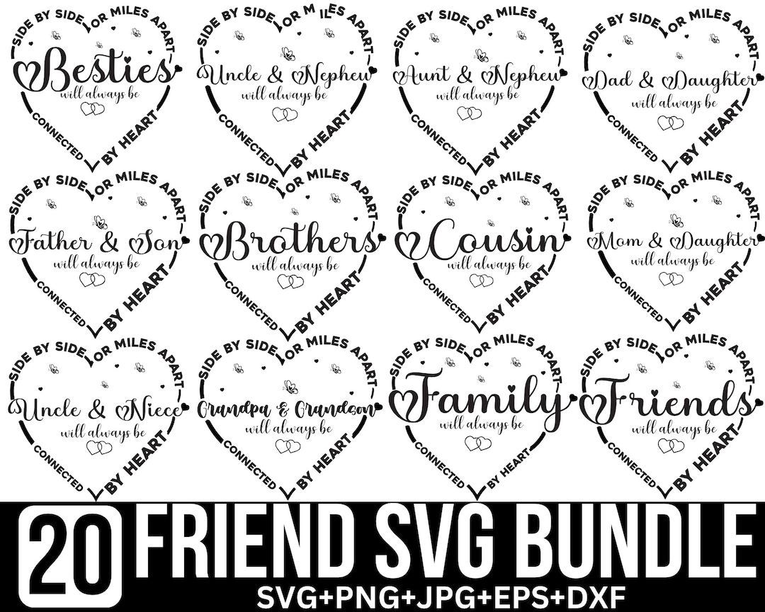 Family SVG Bundle: Sister, Friends, Heart Designs (digital Files) - Etsy