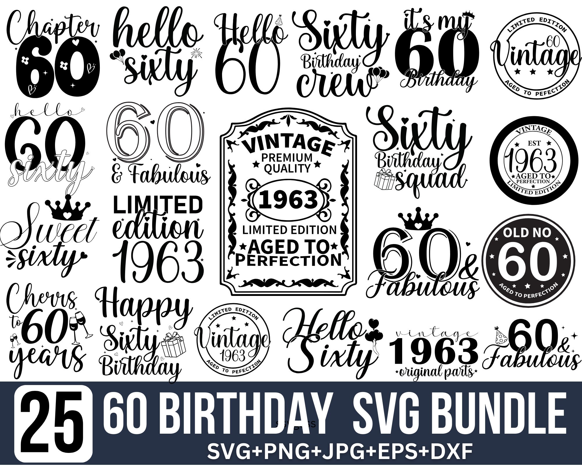 60th Birthday Svg Bundle, Fabulous Svg, Birthday Svg, Dad 60th Birthday ...