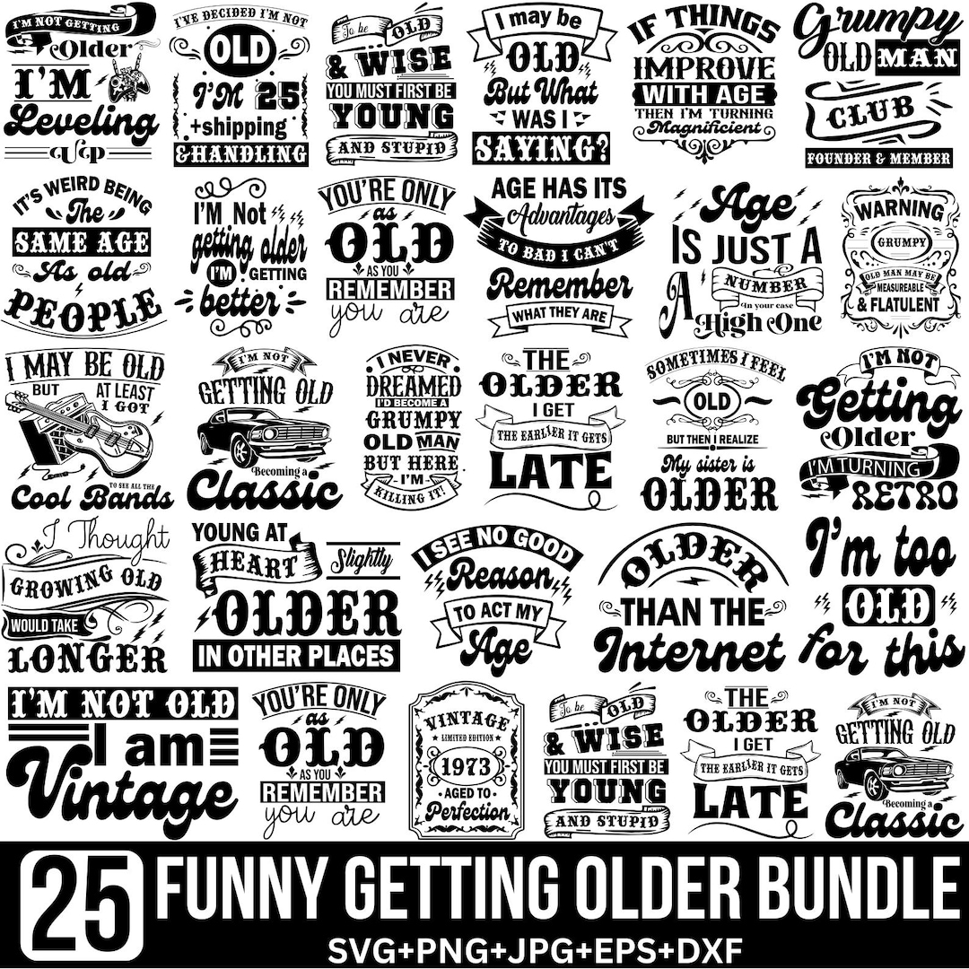 Funny Grumpy Old Man SVG Bundle: Sarcastic Vintage Quotes, Grumpy Old ...