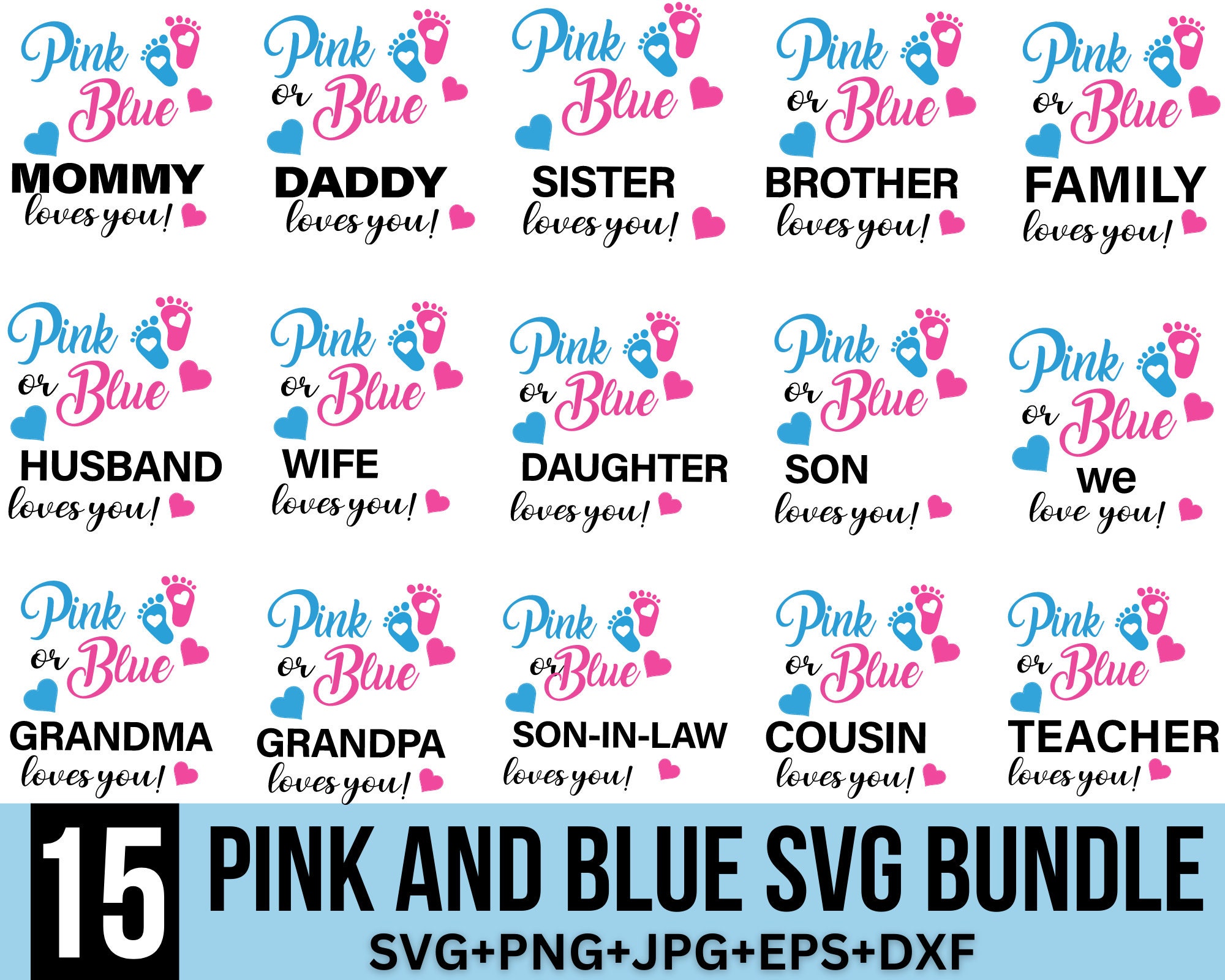 Pink or Blue We Love You Svg Pink or Blue Mommy Daddy Love - Etsy