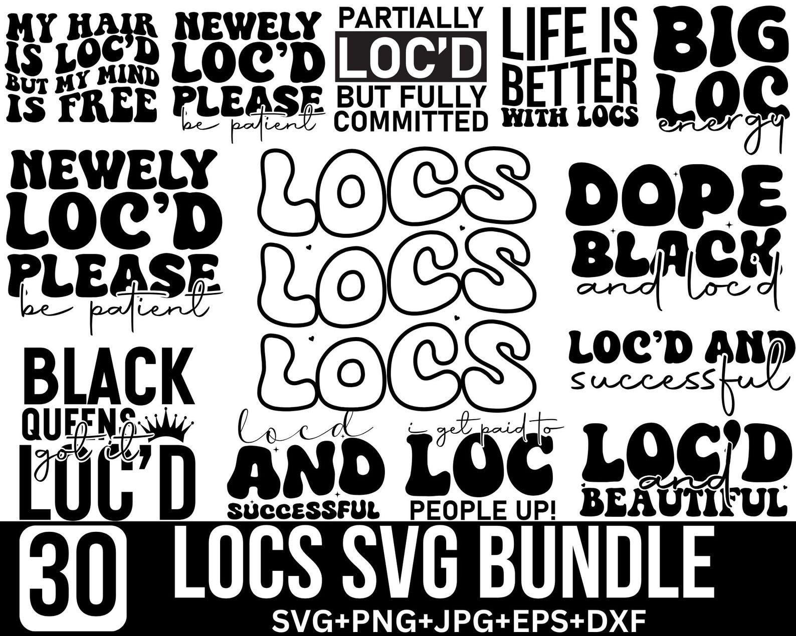 Locs SVG Bundle: Locs and Energy Svg, Black Girl Svg, Loc Queen Svg ...