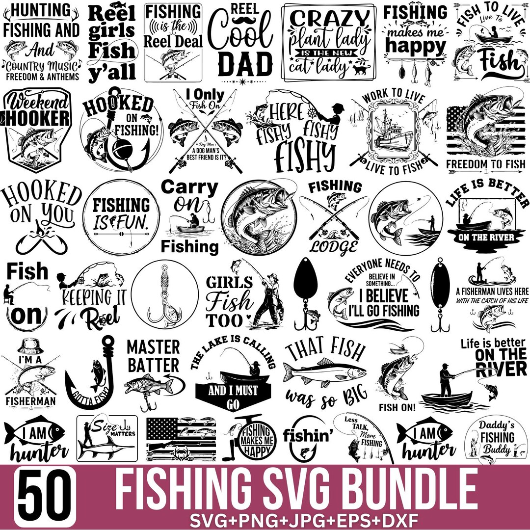 Fishing Svg Bundle, Fishing Lure Svg, Fishing Svg Sayings, Funny ...