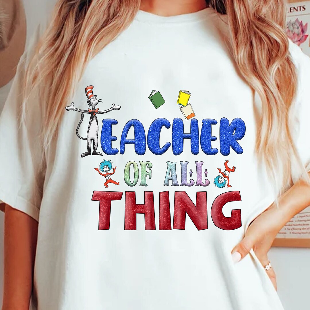 Teacher of All Thing Png, Dr. Seuss Png, Cat in the Hat Png, Thing 1 ...