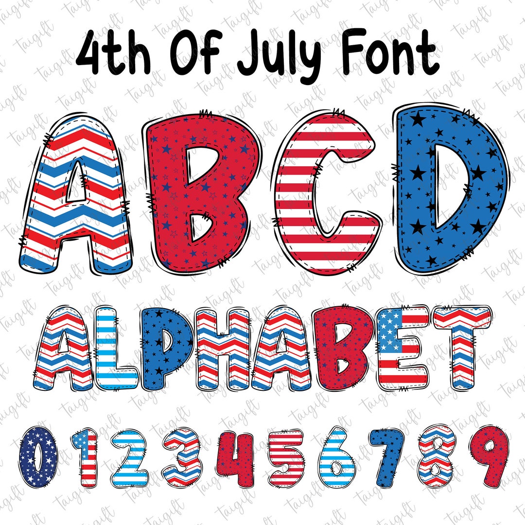 4th of July Alphabet Letter Png Bundle, America Font Doodle Letters Png ...