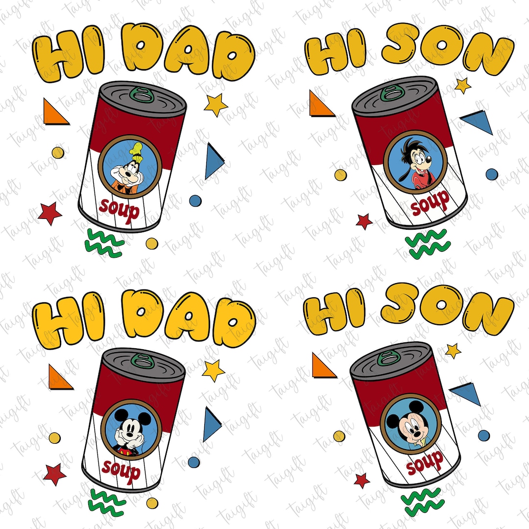 Bundle Matching Dad and Son Svg, Hi Dad Soup Svg, Father and Son Svg ...