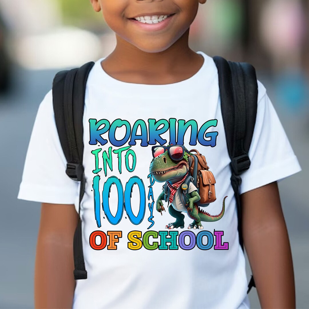 Roaring Into 100 Days of School Png, Dinosaur Png, Back to School Png ...