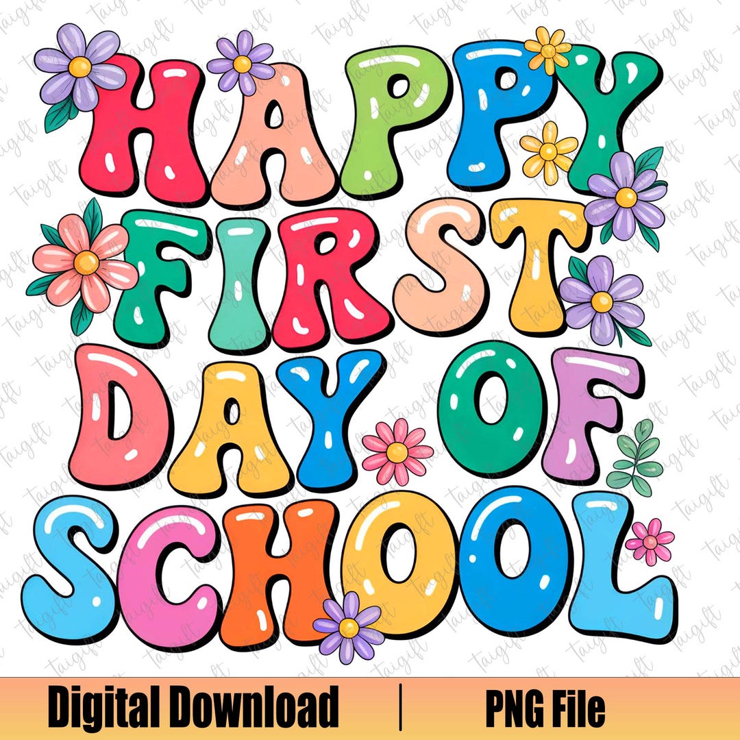 Happy First Day of School Png, Back to School Png, Colorful Back to ...