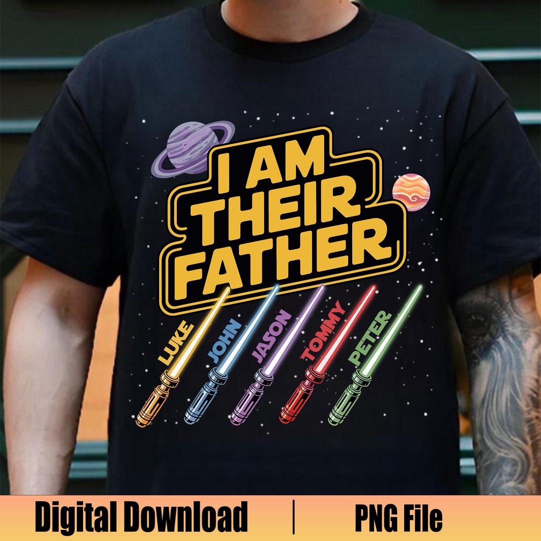 Personalized I Am Their Father Dad Png, Starwars Dad Png, Father's Day ...