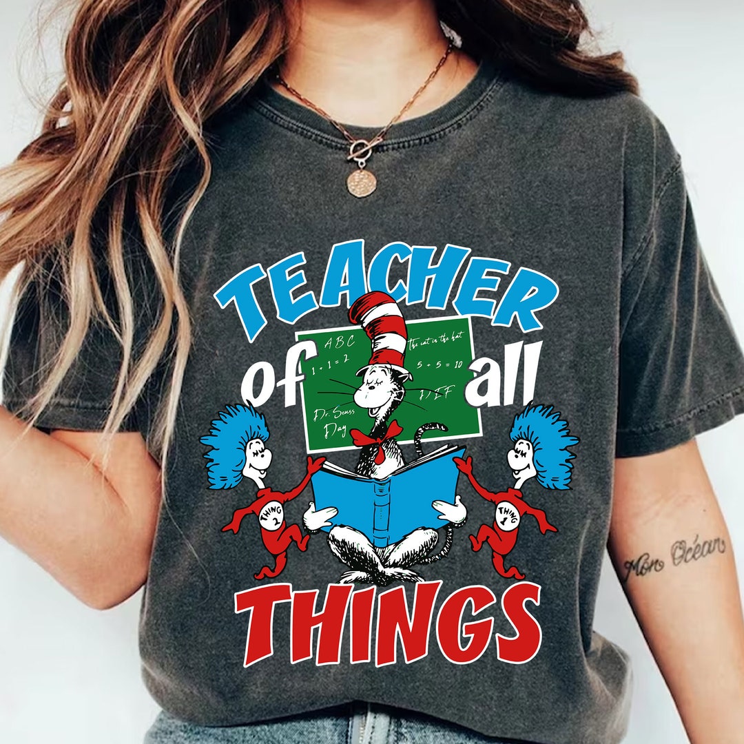 Teacher of All Things Dr. Seuss Svg, Cat in the Hat Svg, Thing 1 Thing ...