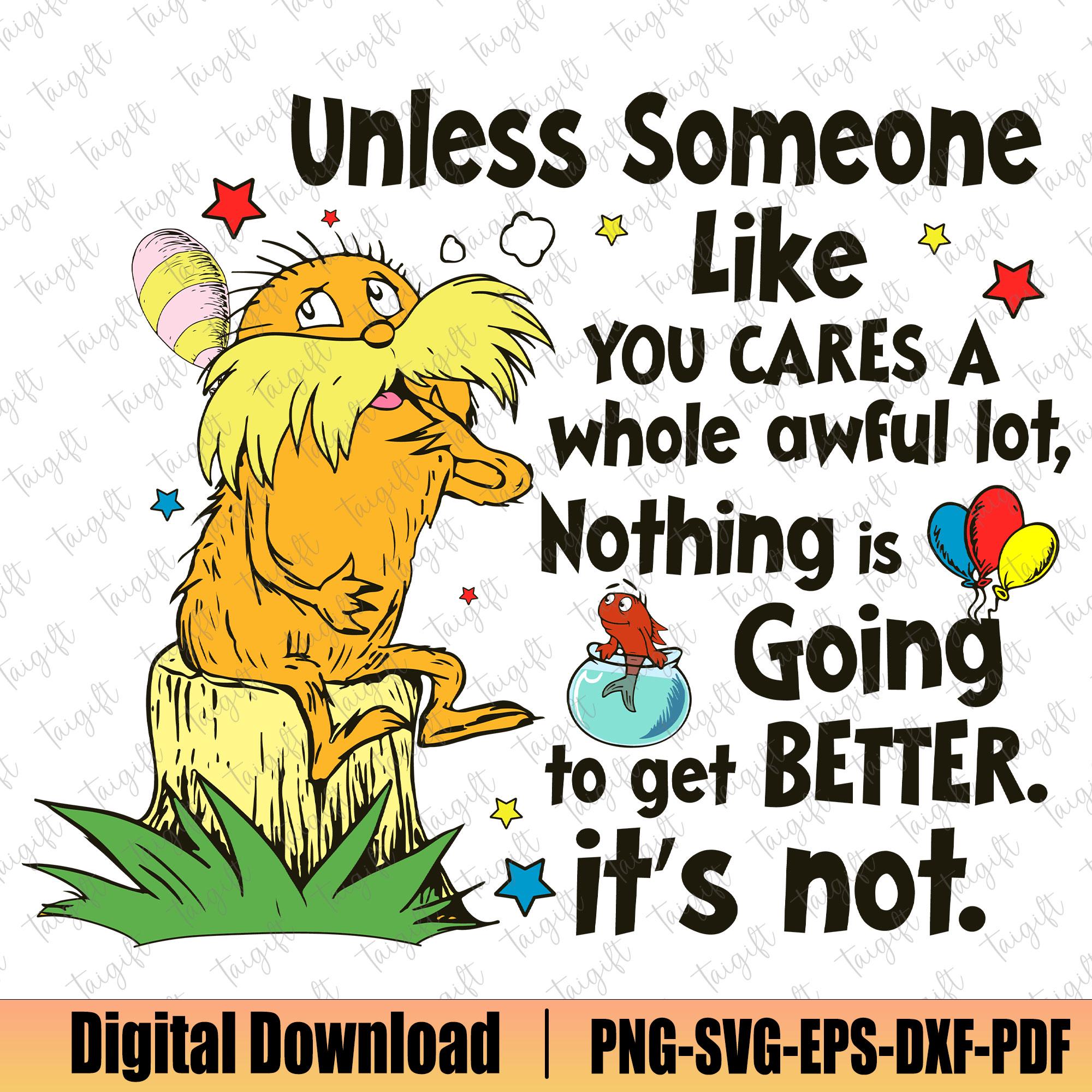 Quotes Dr Seuss The Lorax