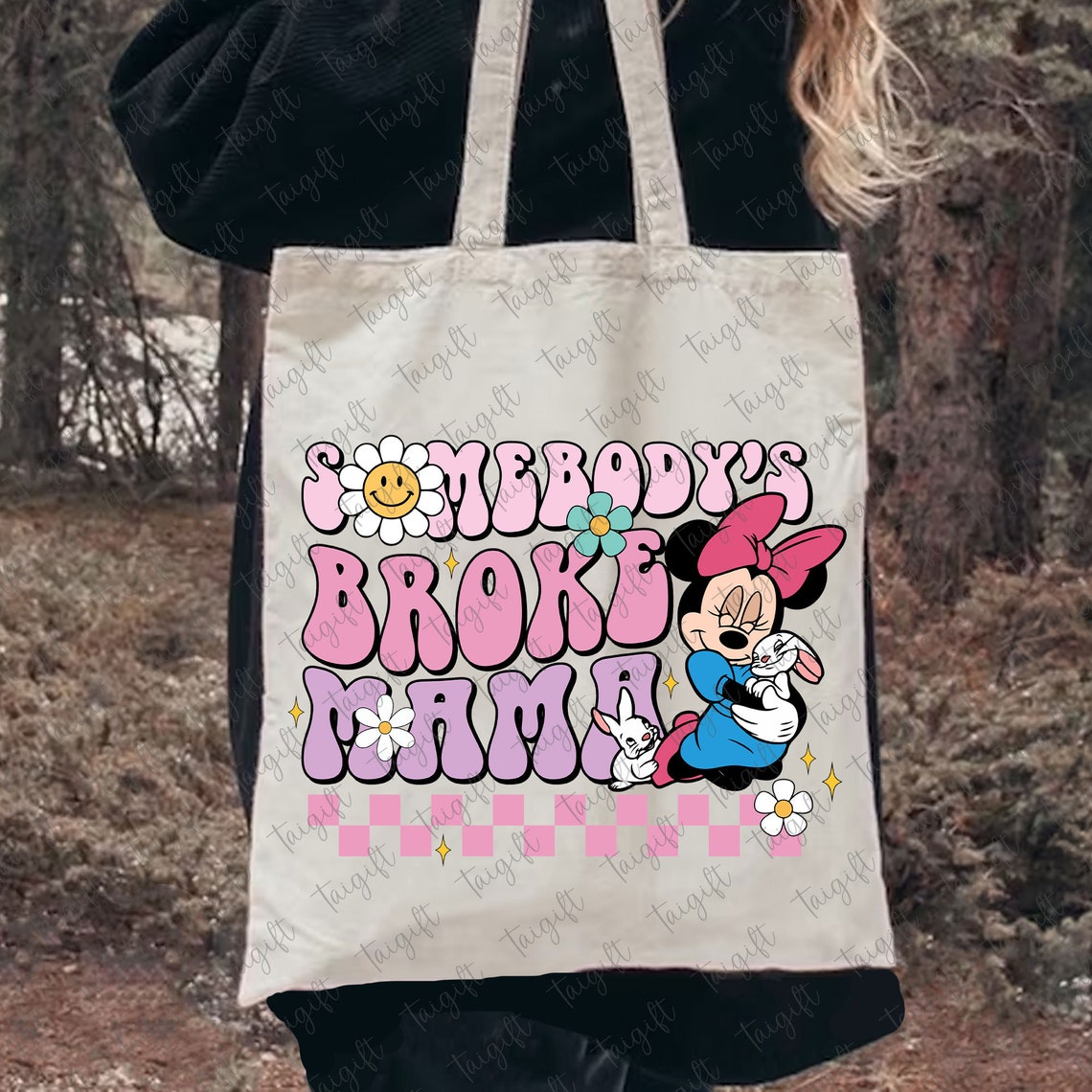 Somebody's Broke Mama Png, Mother's Day Png, Mouse and Friends, Mom ...