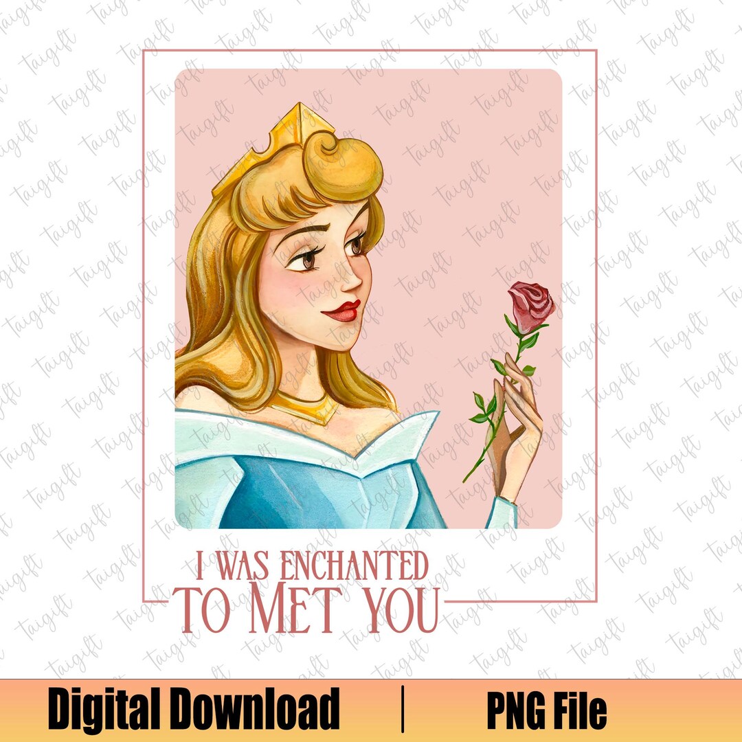 I Was Enchanted to Meet You Png, Sleeping Beauty Png, Watercolor ...