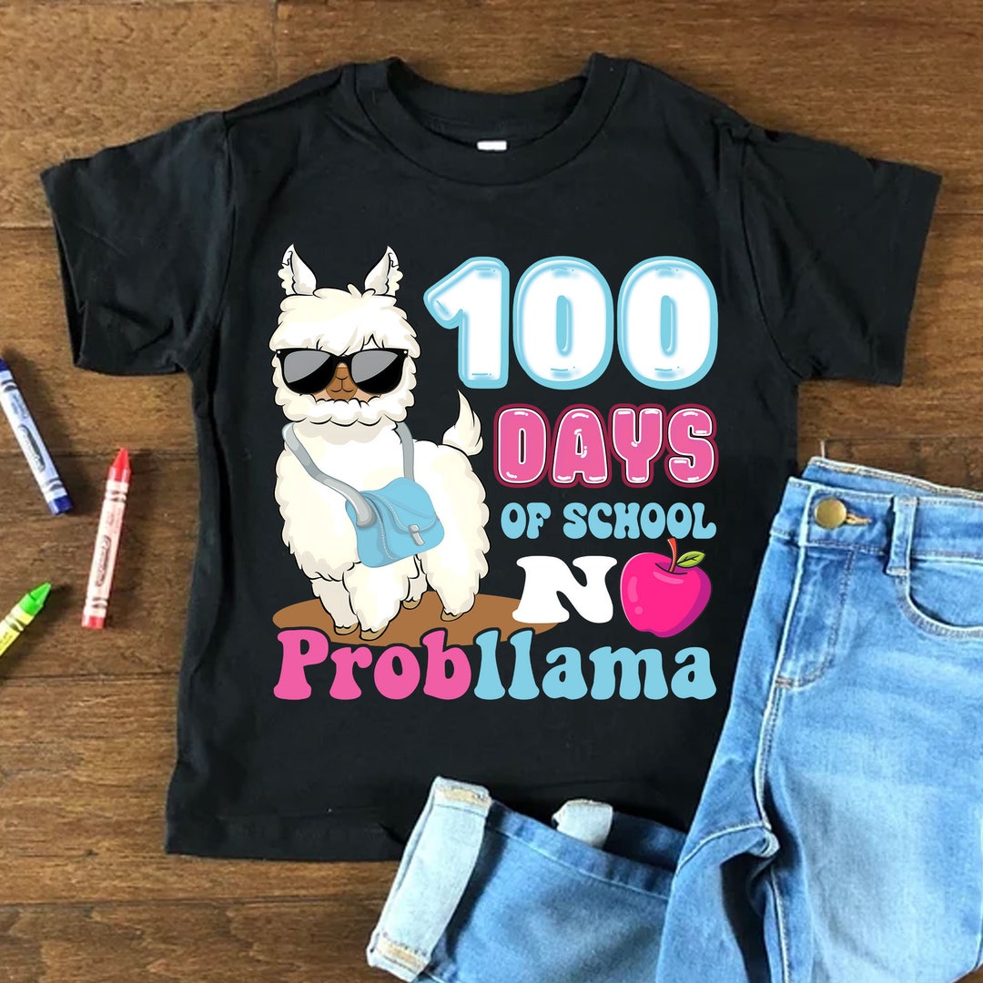 100 Days of School No Probllama Png, 100 Days of School Png, Back to ...