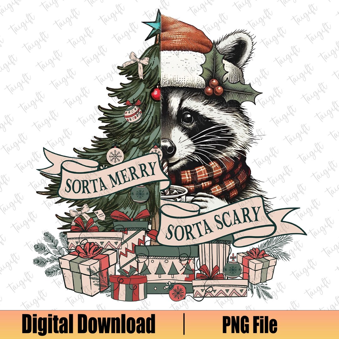 Sorta Merry Sorta Crary Png, Christmas Feral Png, Christmas Tree Png ...