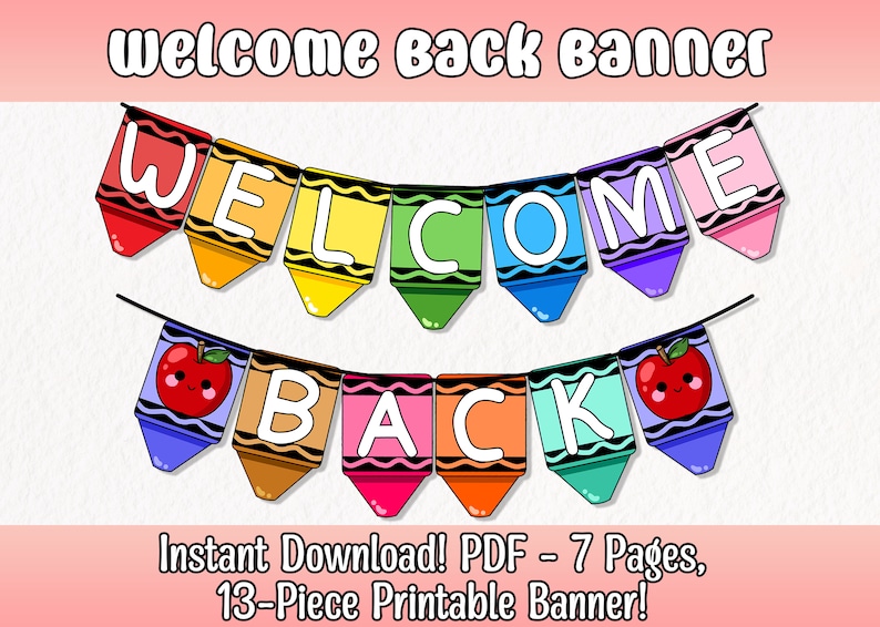 Printable Welcome Back Banner, Crayon Theme, Colorful, Back to School ...